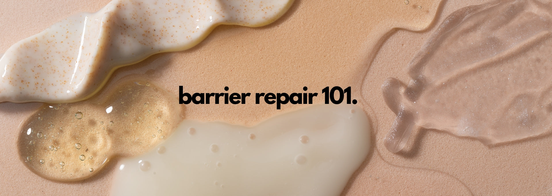Barrier Repair 101: How to Restore and Protect Your Skin's Barrier Fun ...