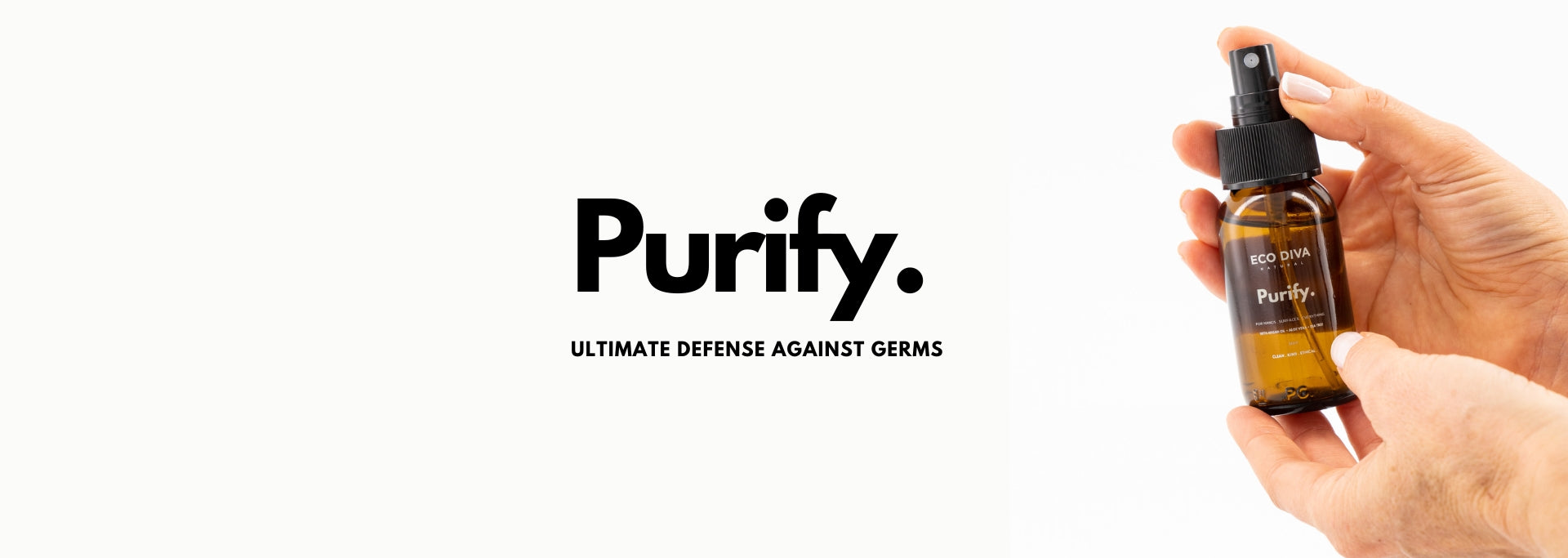 Purify: Your Ultimate All-Purpose Defense Against Germs – Eco Diva Natural